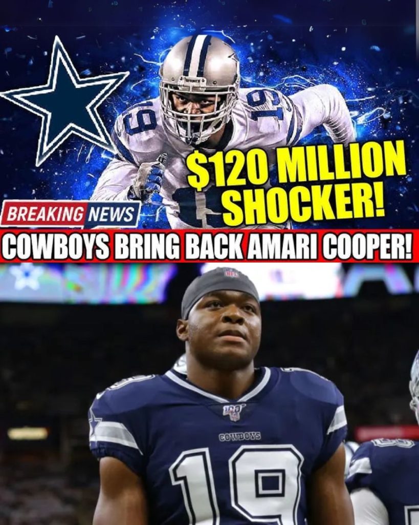💥HE’S BACK! Amari Cooper RETURNS to the Cowboys in MASSIVE $120M Deal ...